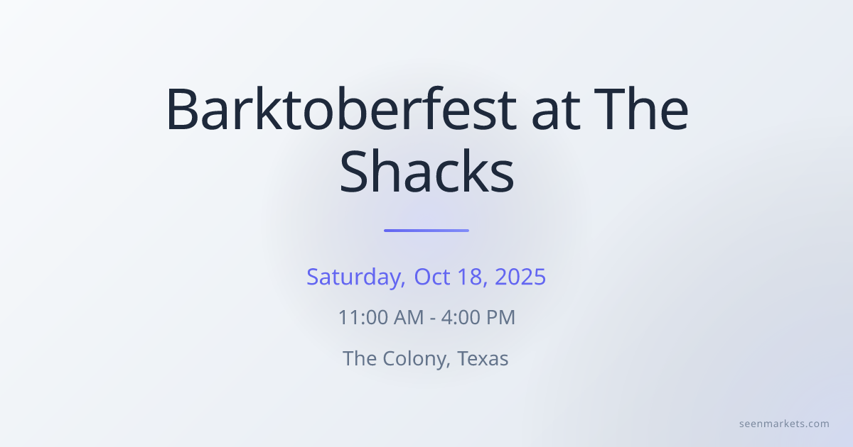 Barktoberfest at The Shacks in The Colony, Texas on Oct 18, 2025
