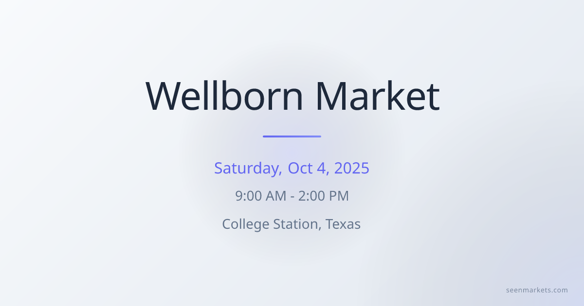 Wellborn Market in College Station, Texas on Oct 4, 2025