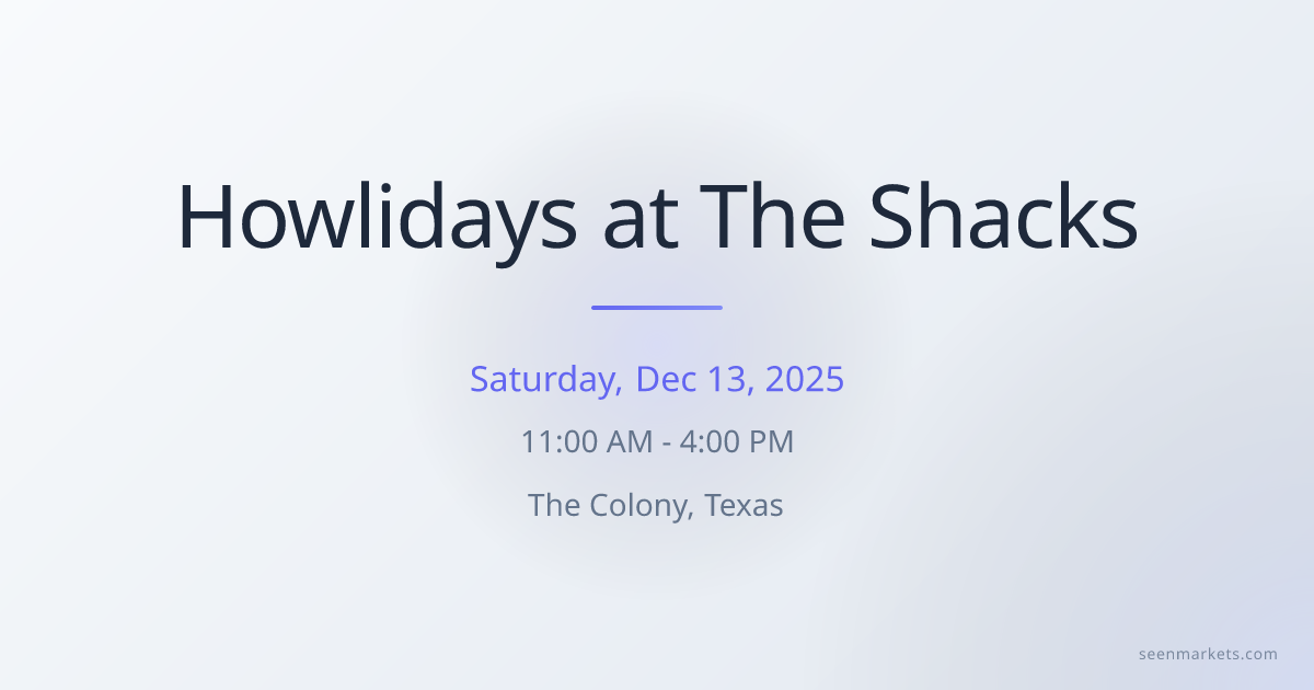 Howlidays at The Shacks in The Colony, Texas on Dec 13, 2025
